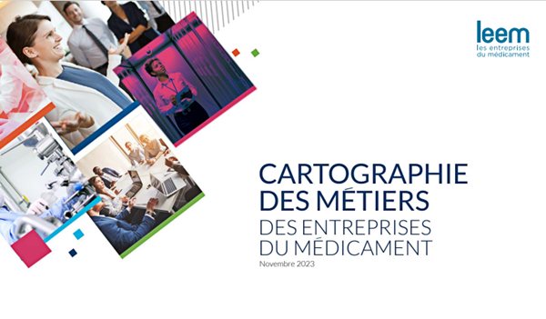 Cartographie des métiers des entreprises du médicament | Leem